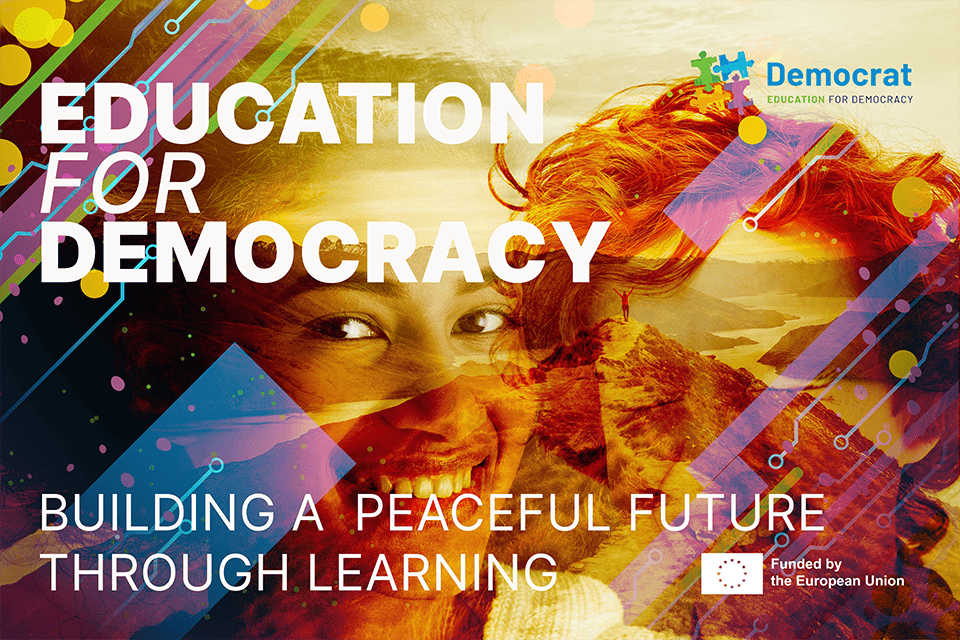 Education for Democracy: Building a Peaceful Future Through Learning ...